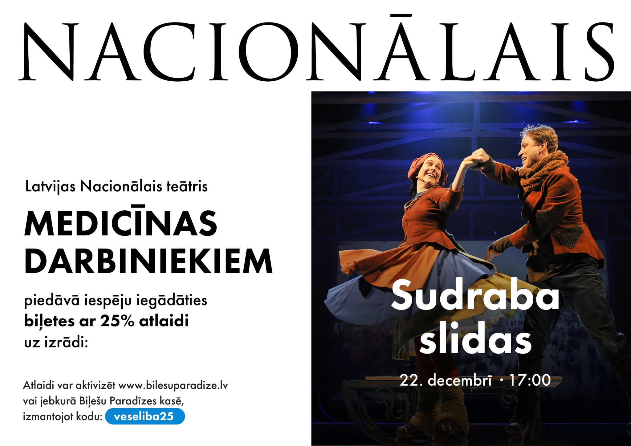 Latvijas Nacionālais teātris ir sagatavojis īpašo decembra piedāvājumu ...